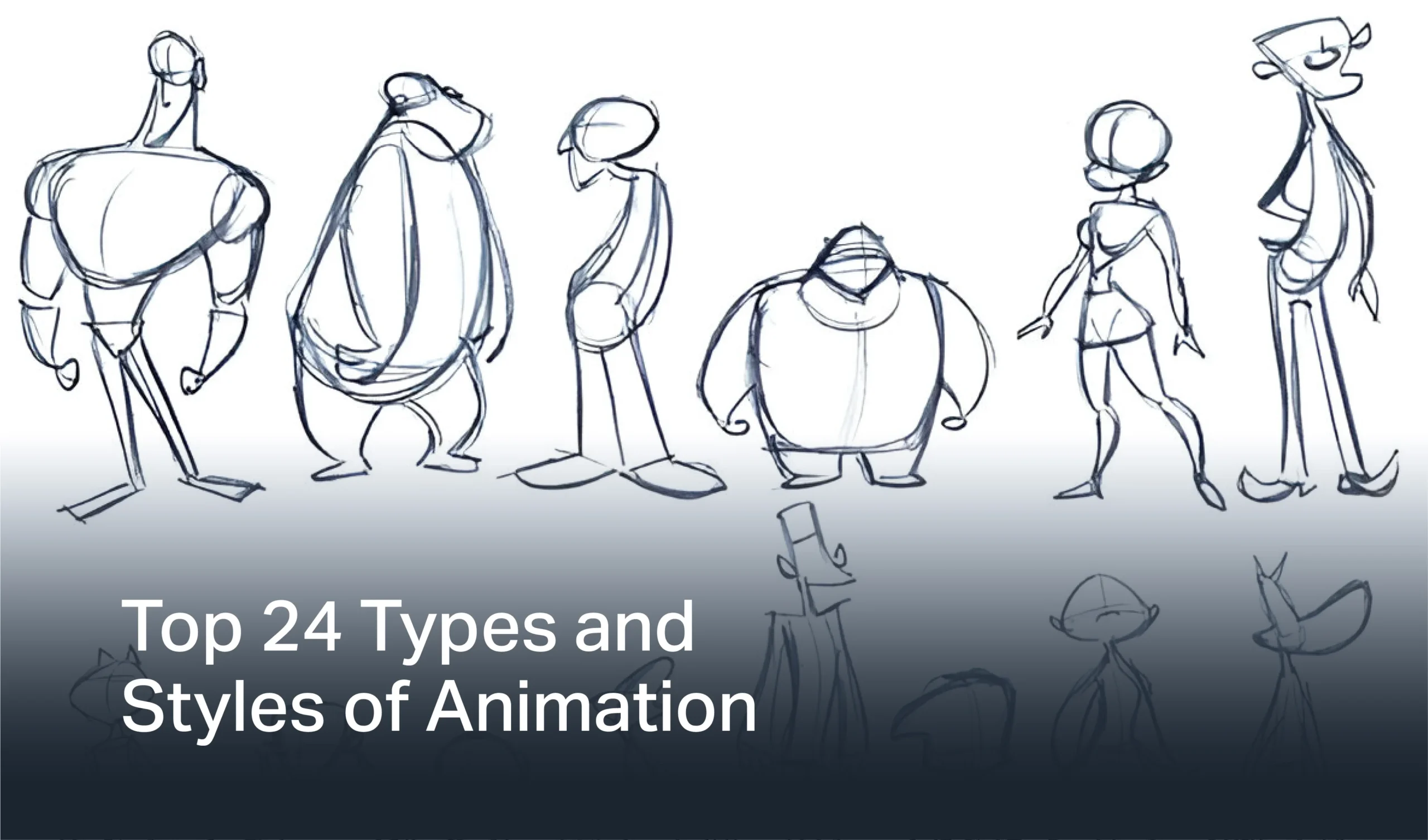Top 24 Types and Styles of Animation